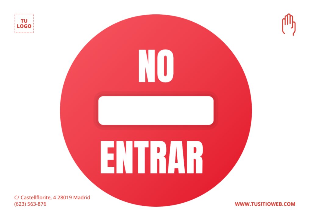 Carteles de Prohibido entrar para editar online e imprimir