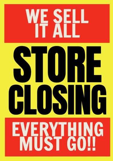 Closing and liquidation signs for your business