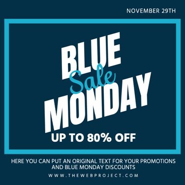 Editable templates, quotes and images for Blue Monday