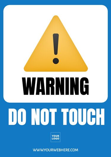 Edit a Do Not Touch sign online