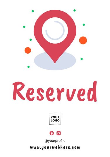 Customize printable reservation signs for tables