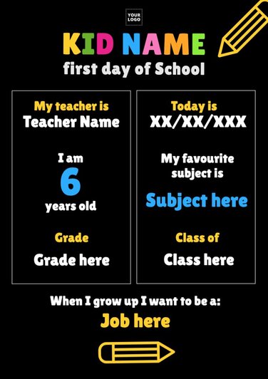 Printable, Editable First Day of School Templates