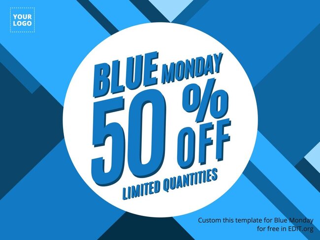 Editable templates, quotes and images for Blue Monday