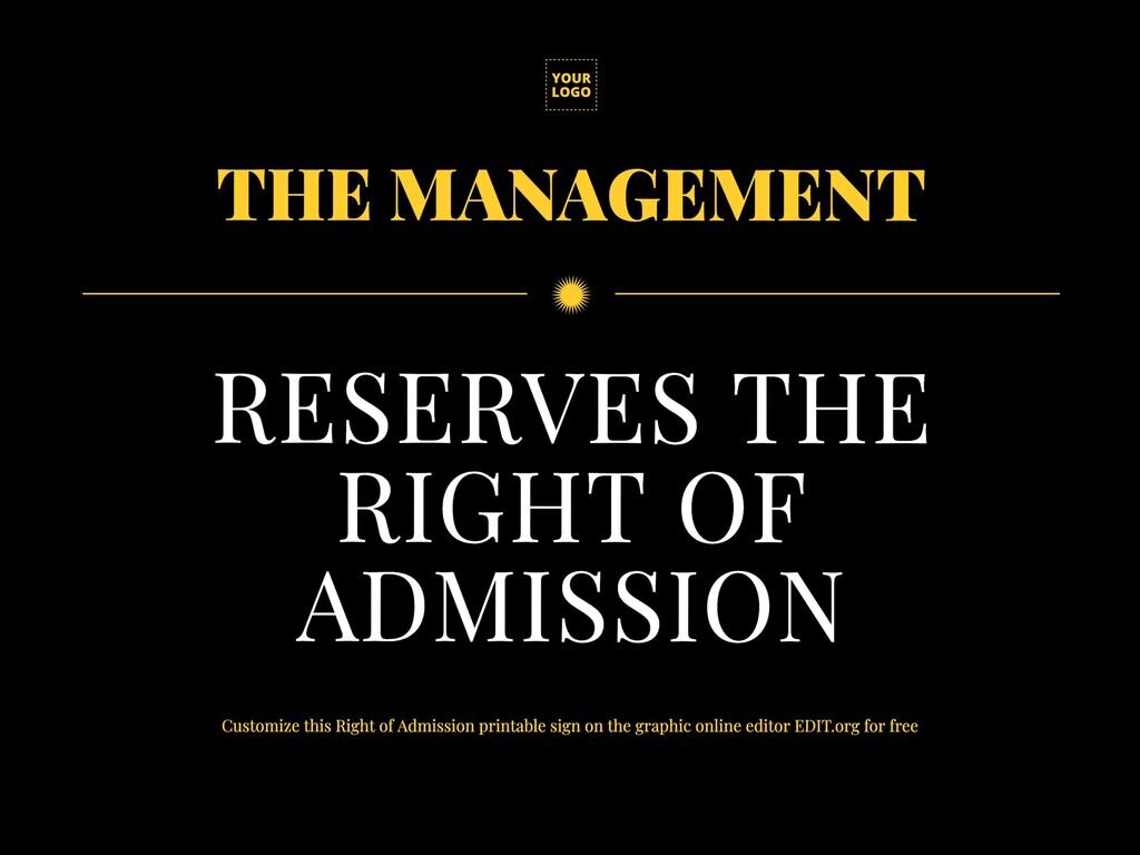 Free Printable 'Right of Admission' Signs