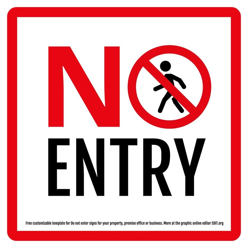 Printable Do Not Enter Signs To Edit Online Printable Do Not Enter Signs To Edit Online