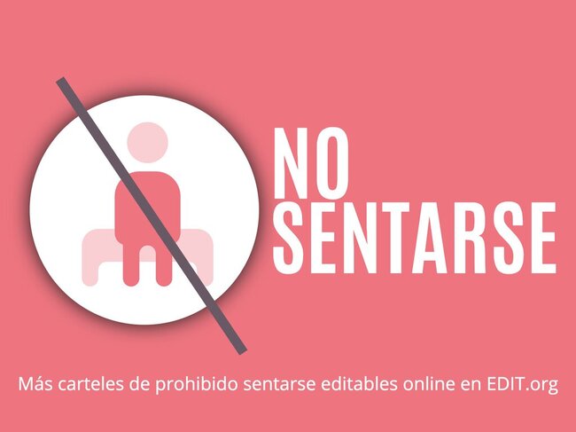 Crea un cartel de Prohibido Sentarse para imprimir