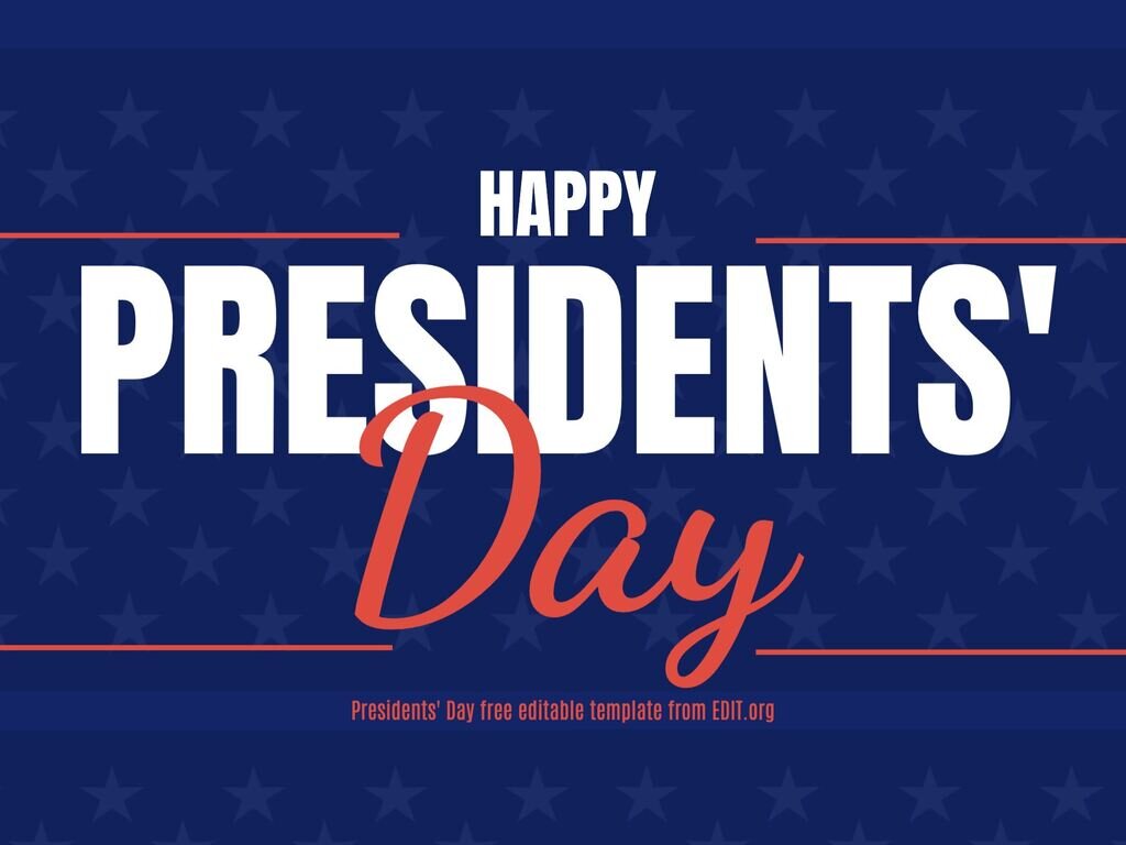 Presidents Day customizable templates