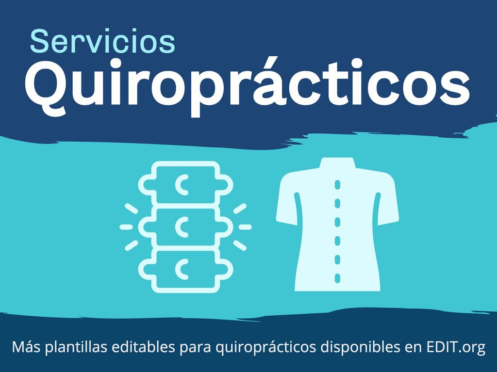 Diseños para promocionar tus servicios de quiropráctico