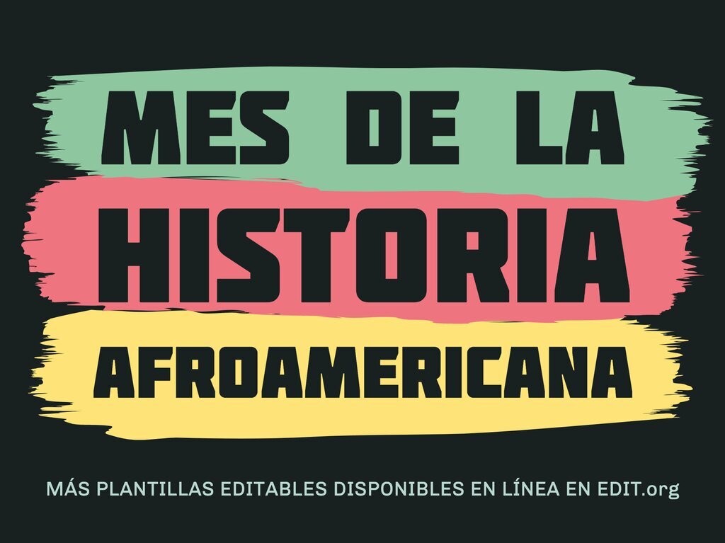 Plantillas Editables para el Mes de la Historia Afroamericana
