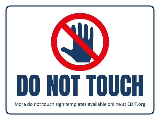 Edit a Do Not Touch sign online