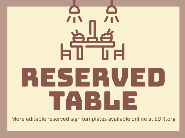 Customize printable reservation signs for tables