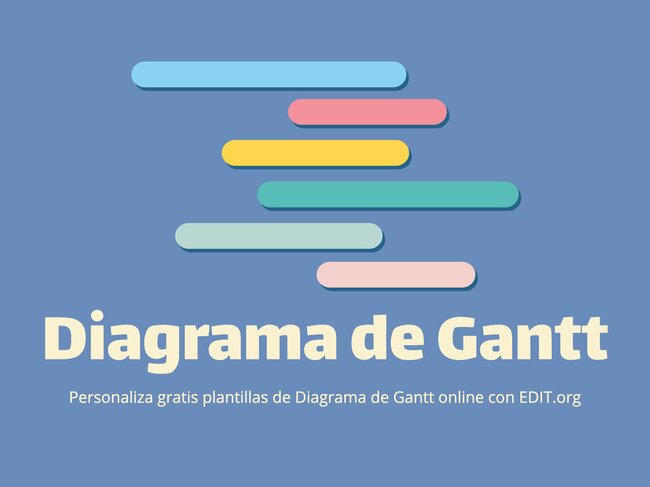 Diseña un Diagrama de Gantt con plantillas editables Diseña un Diagrama de Gantt con plantillas editables