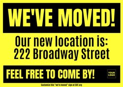 Create a We've Moved sign to print