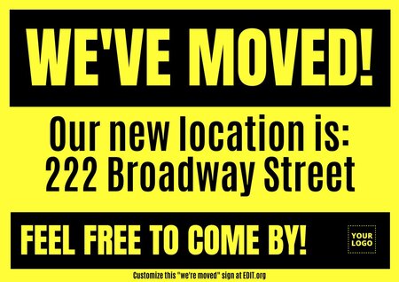 Create a We've Moved sign to print