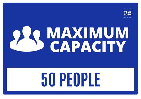 Maximum capacity posters and templates