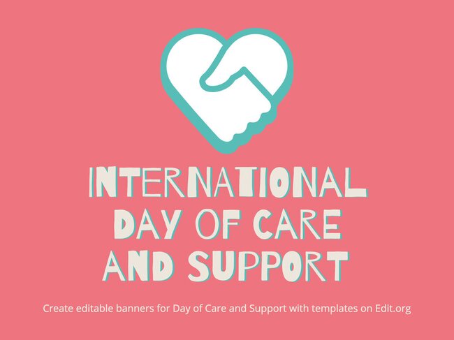 International Day For Care And Support Posters