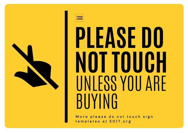 Edit a Do Not Touch sign online
