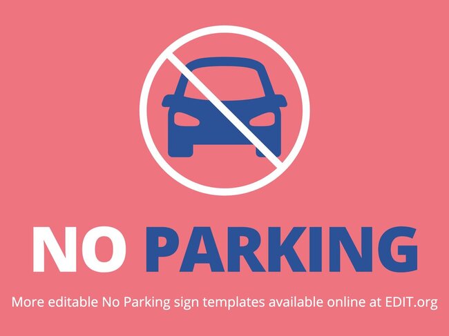 Edit and print No Parking sign templates